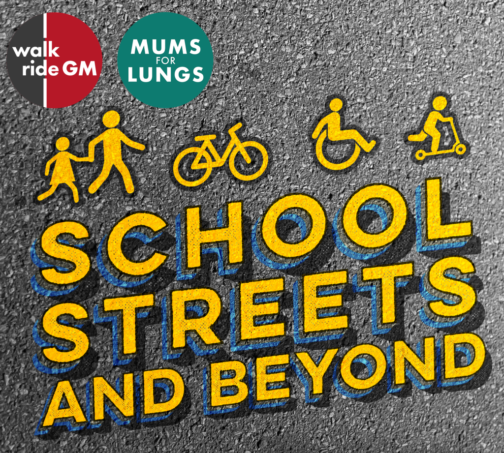 School Streets and Beyond Conference - Walk Ride GM